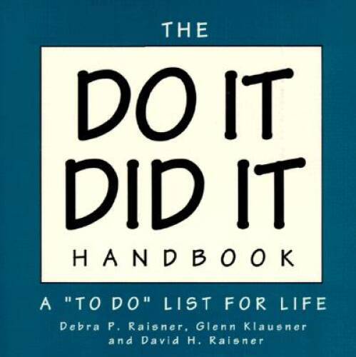The Do It Did It Handbook - Paperback By Raisner, Debra P - VERY GOOD ...