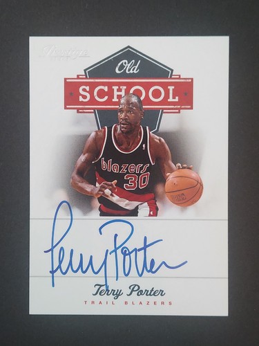 2012-13 Panini Prestige Old School Terry Porter /99 On Card Auto ...