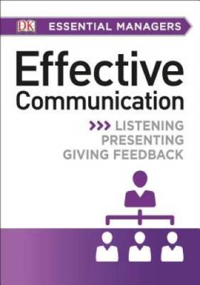 DK Essential Managers: Effective Communication - Paperback - GOOD ...