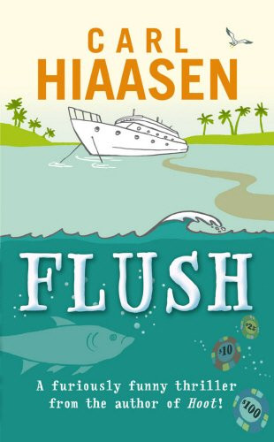 Flush By Carl Hiaasen | eBay