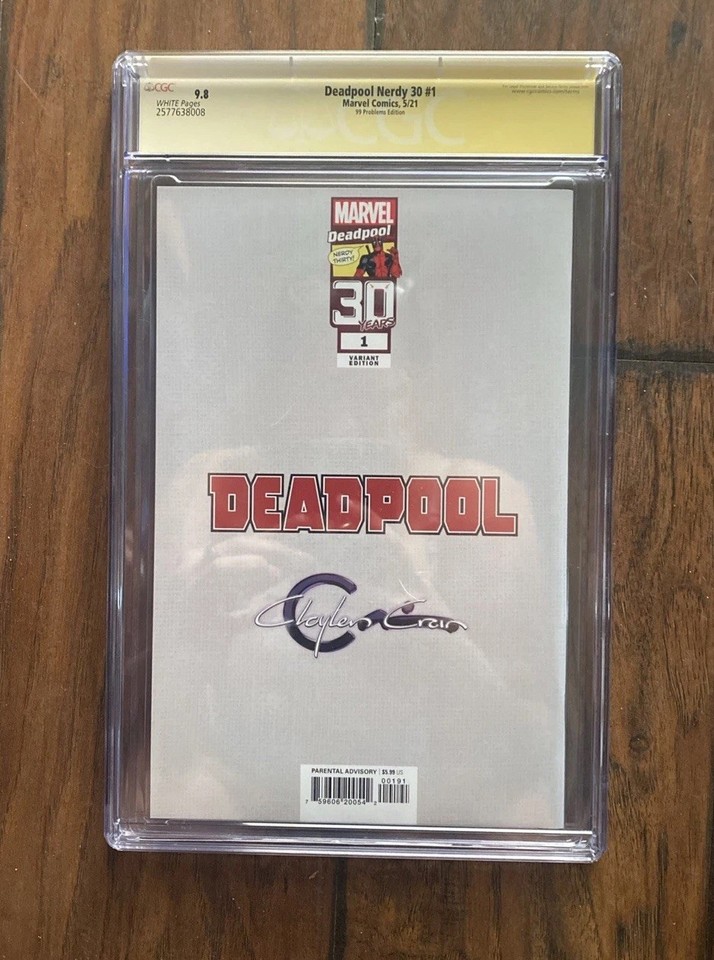Deadpool Nerdy 30 #1 CGC 9.8 SS Clayton Crain 99 Problems Comic Book ...