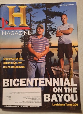 HISTORY CHANNEL MAGAZINE July/August 2012 USPS, Sioux War, Bayou ...