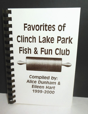 Frostproof Florida Cookbook Clinch Lake Park Fish and Fun Club Alice ...