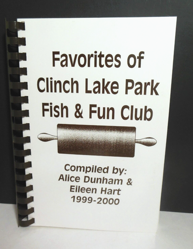 Frostproof Florida Cookbook Clinch Lake Park Fish and Fun Club Alice ...