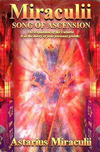 Miraculii: Song of Ascension - Paperback By Astarius Miraculii - GOOD ...