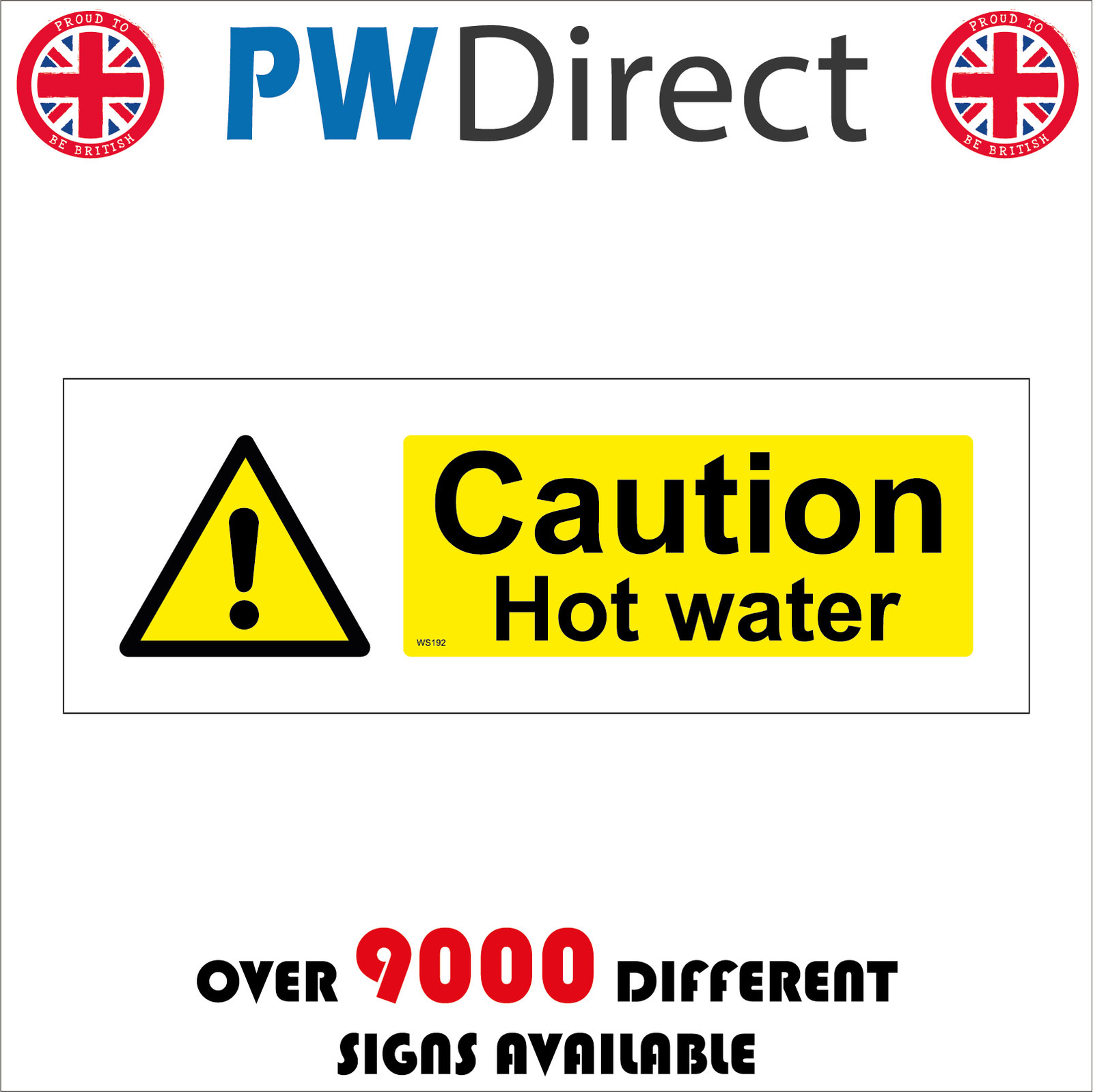 WS192 CAUTION HOT WATER SIGN BEWARE DANGER TAKE CARE WARNING RISK SCALD ...