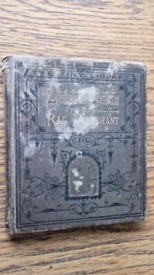 little jem, the rag merchant. a tale of truth and honesty HARD BACK ...