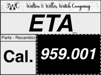 NOS 1 pc ETA 959.001 original parts vintage quartz GENUINE movement 3WC ...