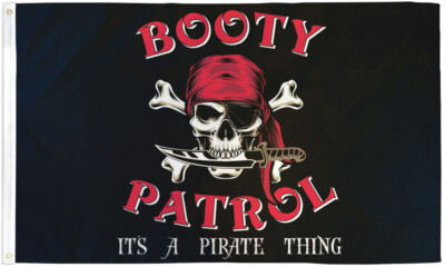 Booty Patrol Pirate Flag 3x5ft Jolly Roger Boating Flag Skull Flag | eBay