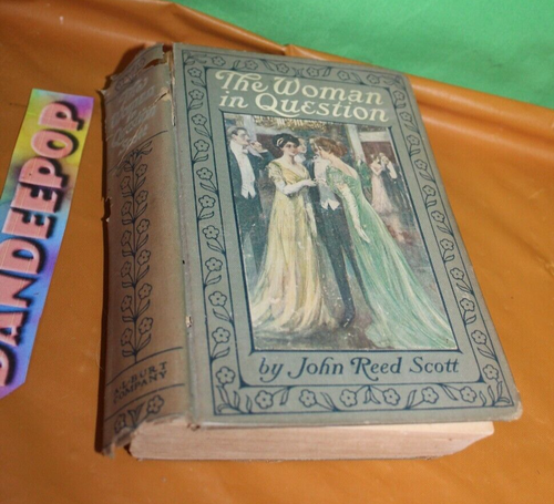 Antique Book The Woman In Question John Reed Scott Fourth Edition 1909 ...