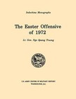 The Easter Offensive of 1972 (U.S. Army Center for Military History ...