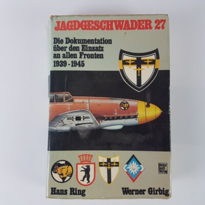 Motorbuch Verlag Stuttgart: Jagdgeschwader 27, Hardcover/gebunden, 350 ...