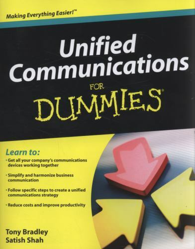 Unified Communications for Dummies by Dante Sarigumba, Satish Shah ...