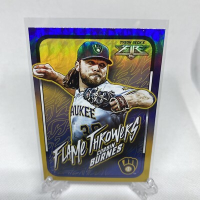 Corbin Burnes Flame Throwers Insert - 2022 Topps Fire Baseball #FT-5 ...