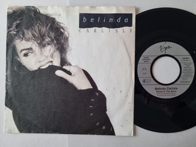 Belinda Carlisle - Circle In The Sand 7'' Vinyl Germany | eBay UK