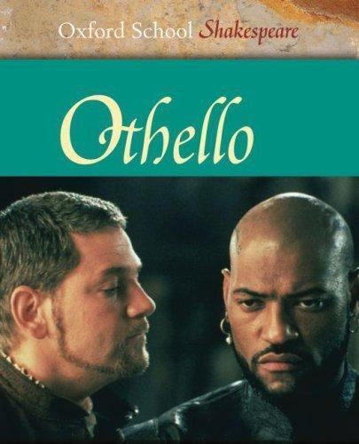 Othello (Oxford School Shakespeare Series) by William Shakespeare ...