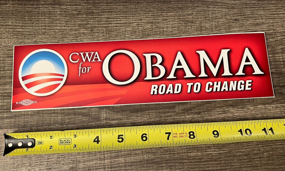 CWA For Barack Obama Road To Change Political Bumper Sticker PB15 | eBay