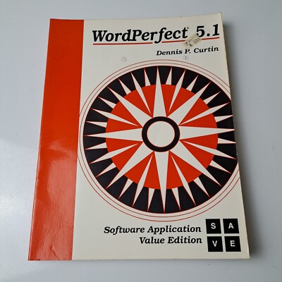 WordPerfect 5.1 by Dennis P. Curtin - S.A.V.E. Edition Software Guide 9780880225571| eBay