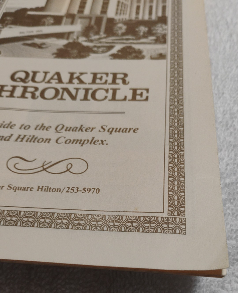 Quaker Chronicle Quaker Square and Hilton Hotel Complex Vtg Brochure ...