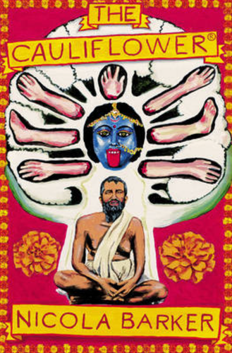 The Cauliflower By Nicola Barker Paperback Book Historical Fiction ...