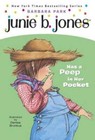 Junie B. Jones Has a Peep in Her Pocket (Junie B. Jones, No. 15 ...