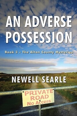 An Adverse Possession: Book 3 - The Alto Searle, Newell Paperback ...