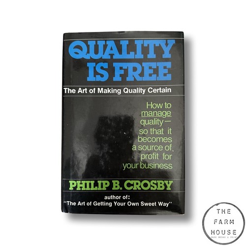 Quality Is Free : The Art of Making Quality Certain Hardcover - NEW ...