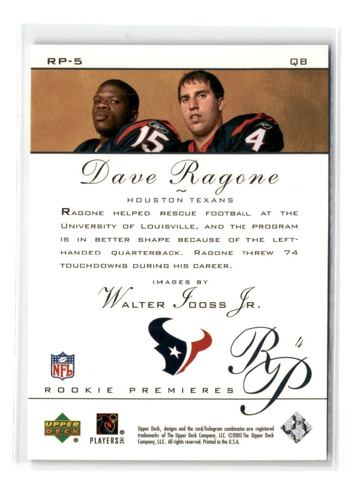 2003 Upper Deck - #RP-5 - Dave Ragone Rookie Premieres - Houston Texans ...