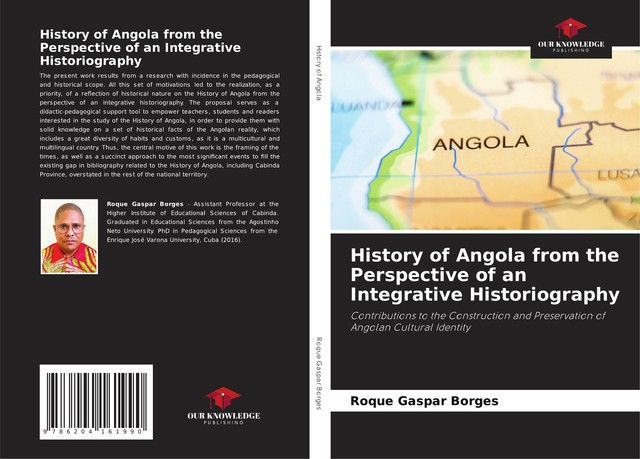 History of Angola From The Perspective of an Integrative Historiography ...