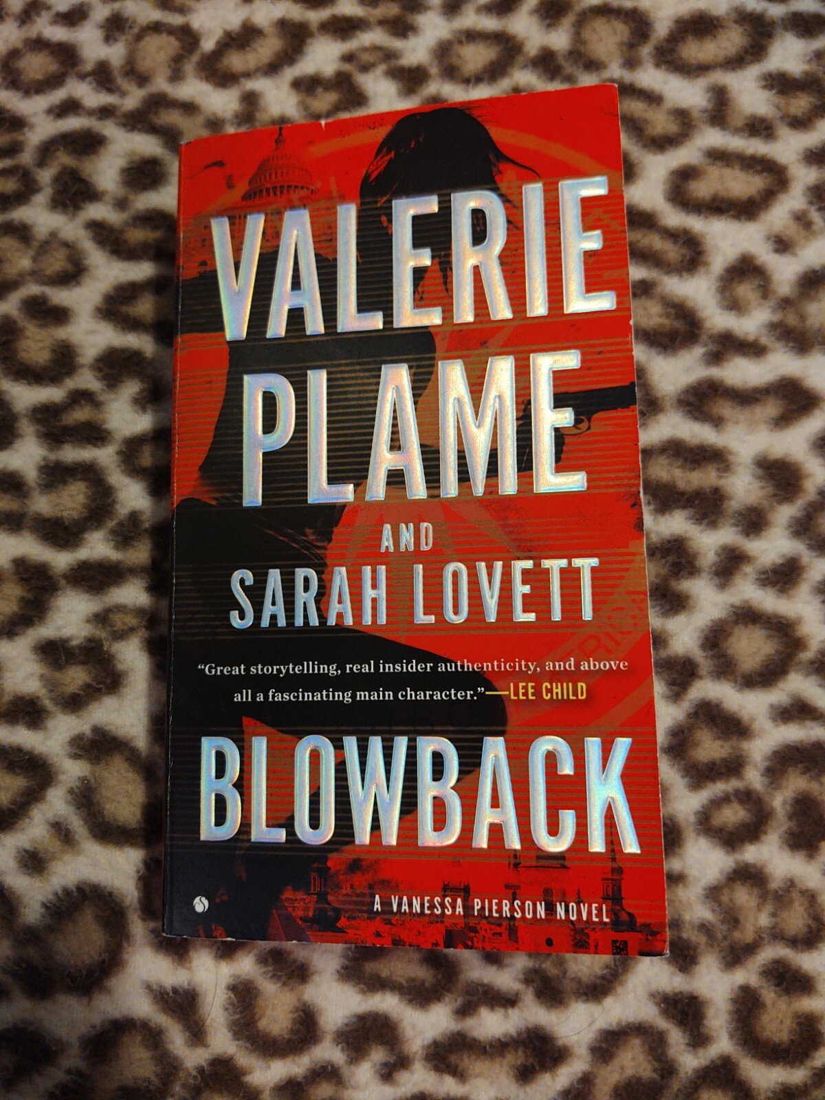 A Vanessa Pierson Novel Blowback by Sarah Lovett & Valerie Plame 2014 ...