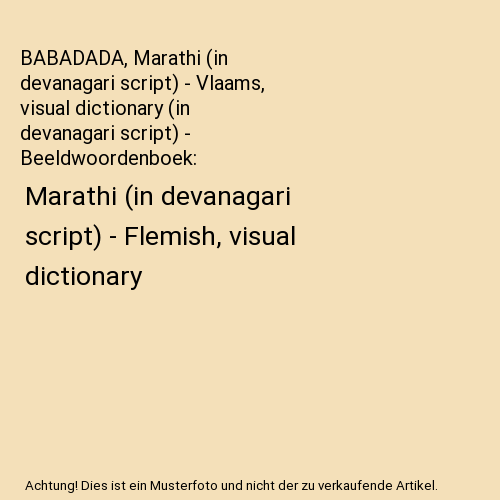 BABADADA, Marathi [in devanagari script] - Vlaams, visual dictionary ...
