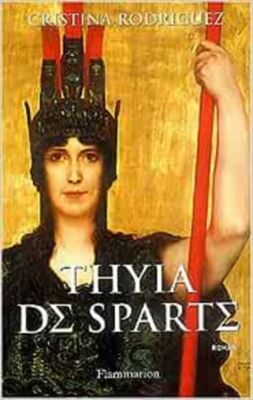 Thyia de Sparte | Rodriguez Cristina | Très bon état | eBay