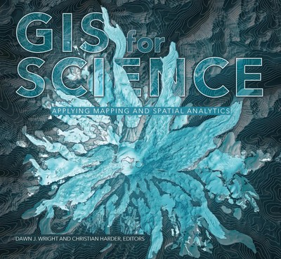 GIS for Science, Volume 1 | Applying Mapping and Spatial Analytics | Taschenbuch | eBay.de