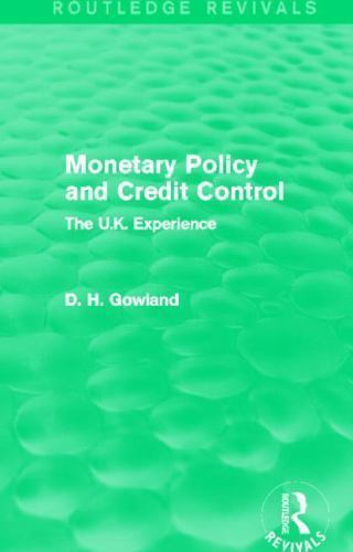 Routledge Revivals Ser.: Monetary Policy and Credit Control (Routledge ...