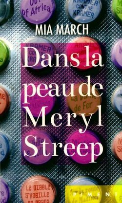 V2078487 - Dans la peau de Meryl Streep - Mia March | eBay