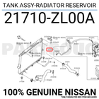 21710ZL00A Genuine Nissan TANK ASSY-RADIATOR RESERVOIR 21710-ZL00A | eBay