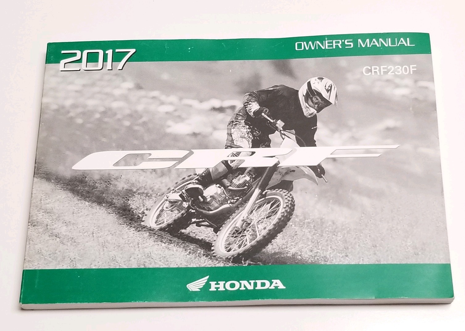 2017 HONDA CRF230F OWNERS MANUAL OPERATORS USER GUIDE BOOK DIRTBIKE CFR ...