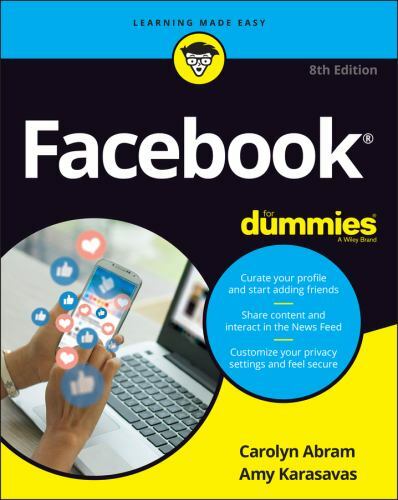 Facebook for Dummies by Abram, Carolyn; Karasavas, Amy 9781119782100| eBay