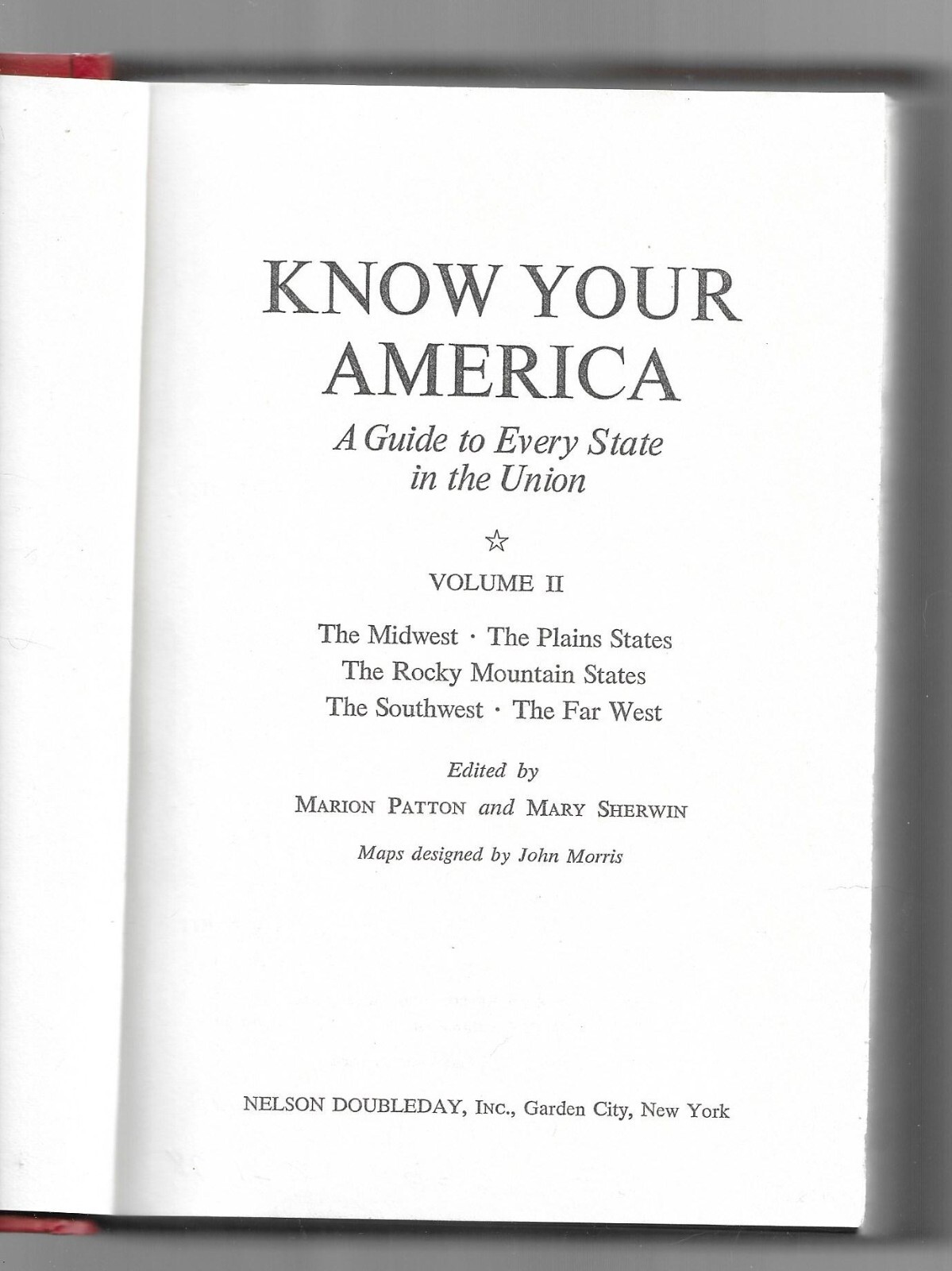 Know Your America, A Guide to Every State in Union, II Volumes ,1978 ...