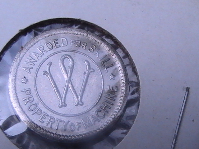 GAME TOKEN "W" AWARDED FOR SKILL GAME TOKEN PROPERTY OF MACHINE W. E ...