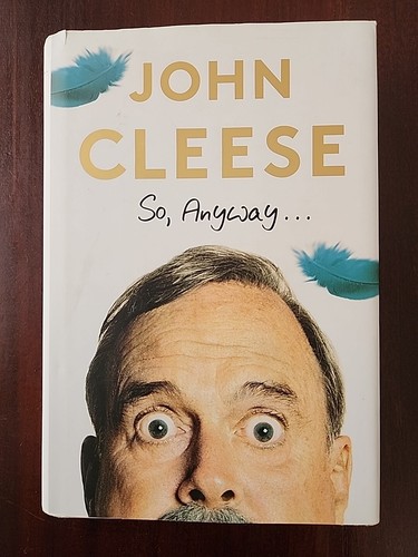 So, Anyway John Cleese Autobiography Hardback | eBay Australia