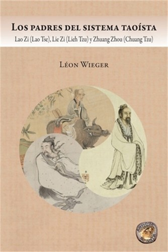 Los padres del sistema tao sta: Lao Zi (Lao Tse), Lie Zi (Lieh Tzu) y ...