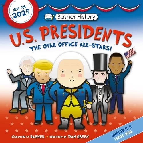 Edward Widmer Dan Green Basher History: Us Presidents (Tascabile ...