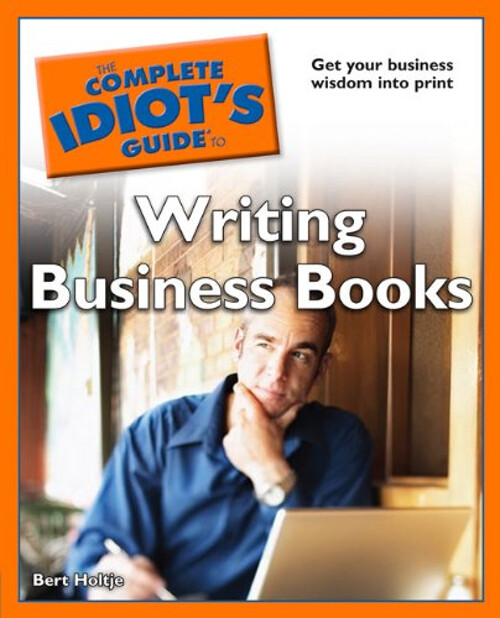 The Complete Idiot's Guide Ser.: Complete Idiot's Guide to Writing ...
