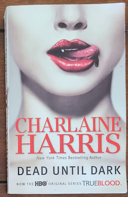 DEAD UNTIL DARK by Charlaine Harris (PB 2008) True Blood Sookie ...