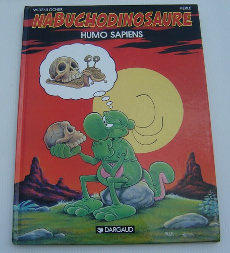 NABUCHODINOSAURE . 4 . Humo Sapiens . WIDENLOCHER , HERLE . BD EO | eBay