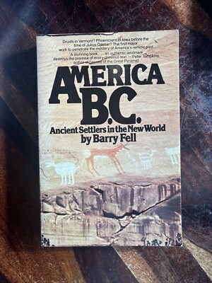 America B.C.: Ancient Settlers in the New World by Barry Fell Pocket ...