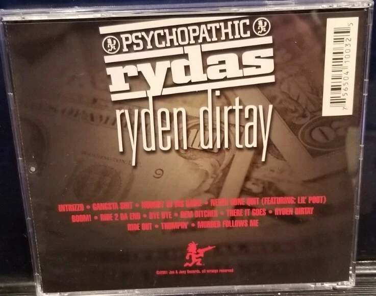 Psychopathic Rydas Dumpin