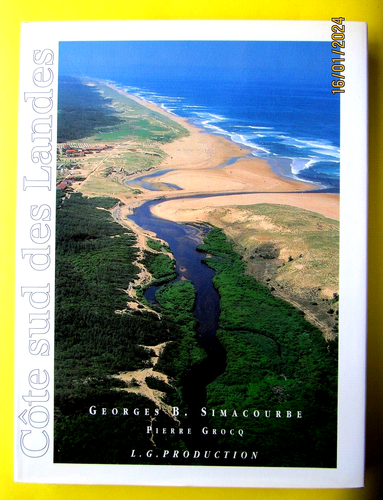 Côte sud des Landes - Pierre Grocq et Georges Simacourbe - Parfait état ...