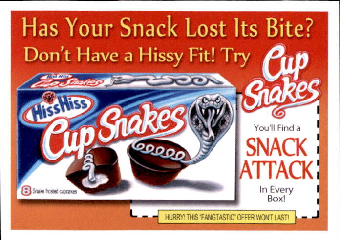 2020 Wacky Packages Weekly Series Coupon Backs #6 Cup Snakes Hostess ...